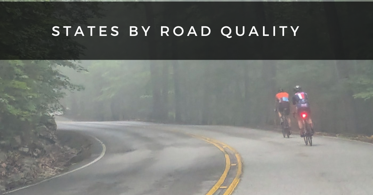 States Ranked by Quality of Roads - Huntsville Adventurer